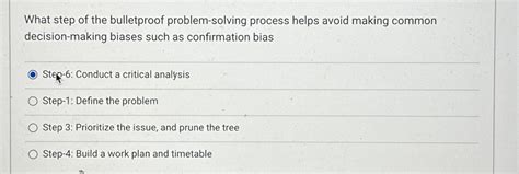 Solved What Step Of The Bulletproof Problem Solving Process Chegg