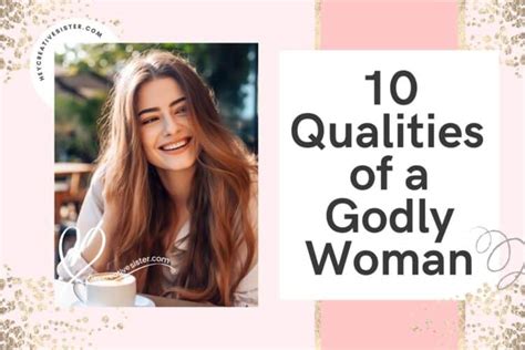 10 Qualities Of A Godly Woman