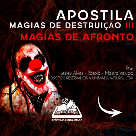 Apostila Magias De Destruição magias De Afronto Apostilas de fundamentos