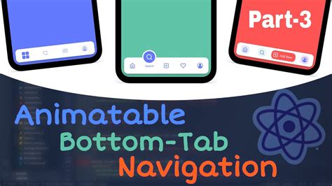 How To Create Bottom Tab Navigation With Animation In React Native React Navigation V