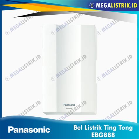 Panasonic Bel Listrik Ting Tong Ebg888 Bell Rumah Door Chime Ebg 888