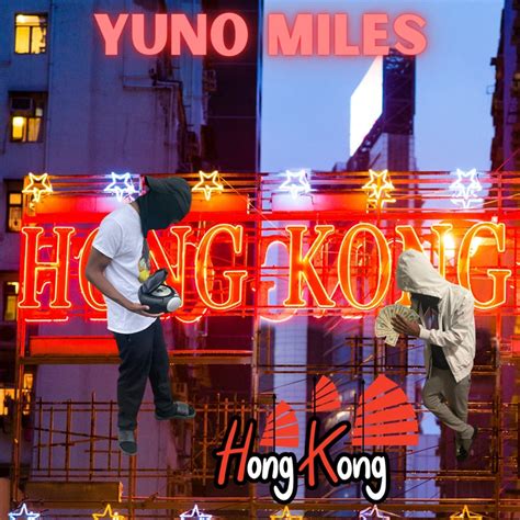 Hong Kong Music Video By Yuno Miles Shazam