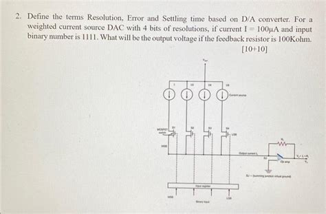 Solved 2 Define The Terms Resolution Error And Settlin