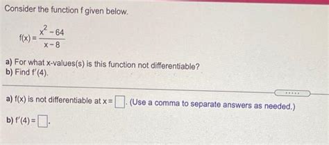 Solved Consider The Function F Given Below X² 64 Fx