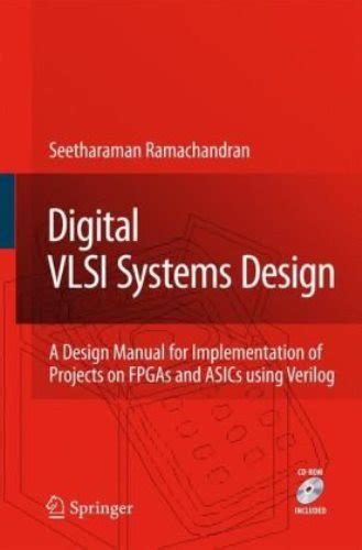 دانلود کتاب Digital Vlsi Systems Design A Design Manual For Implementation Of Projects On Fpgas