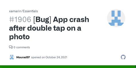 Bug App Crash After Double Tap On A Photo Issue 1906 Xamarin