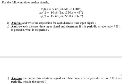 Solved Q1 A System Consists Of Three Inputs And One Output