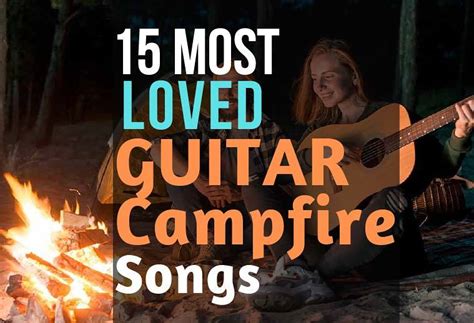 Top Guitar Campfire Songs People ALWAYS Love