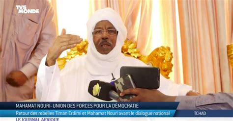 Tchad Le Retour De Timan Erdimi Et Mahamat Nouri Tv5monde Afrique