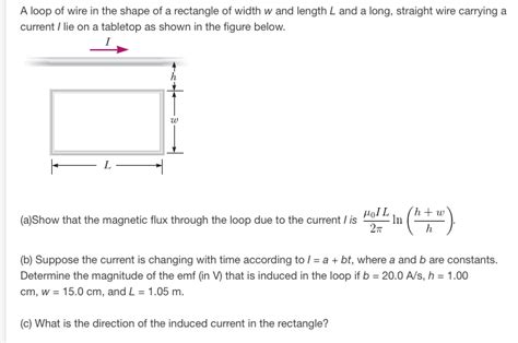 Solved A Loop Of Wire In The Shape Of A Rectangle Of Width W Chegg