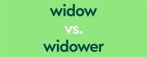 Widow Vs Widower Whats The Difference