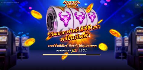 Super Niubi Deluxe Slot เกมสล็อตวัวนำโชค Jdb Gaming ฟรีเครดิต