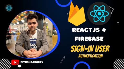 Login With Firebase And React Firebase Authentication Firebase And Reactjs Series Hindi