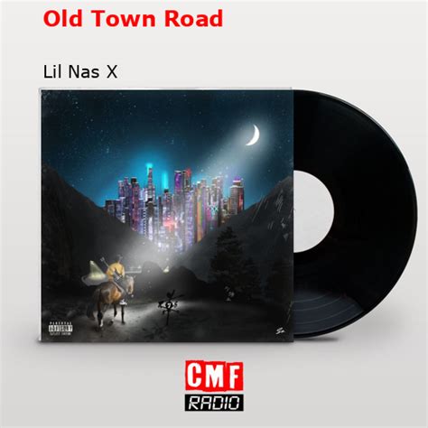 La Historia Y El Significado De La Canción Old Town Road Lil Nas X