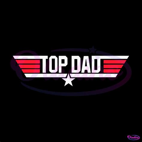 Happy Fathers Day Top Dad Svg Hero Dad Svg Graphic File Oladino