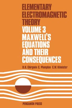 📖[PDF] Maxwell's Equations and Their Consequences de B. H. Chirgwin ...
