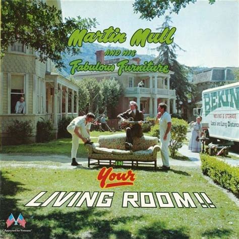 Martin Mull Martin Mull And His Fabulous Furniture In Your Living