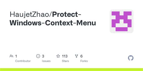 GitHub HaujetZhao Protect Windows Context Menu