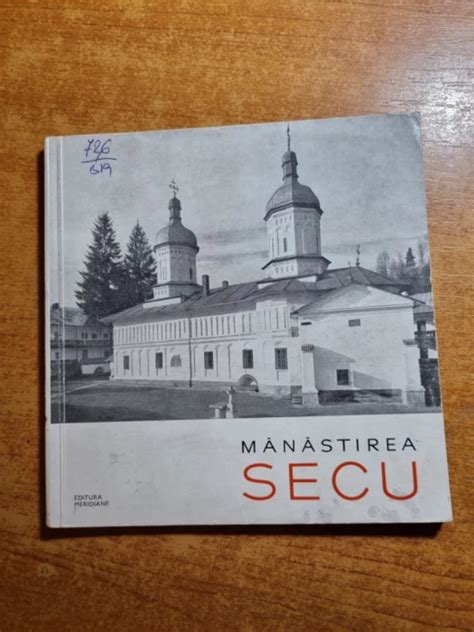 Monumente Istorice Manastirea Secu Din Anul 1966 Okazii Ro