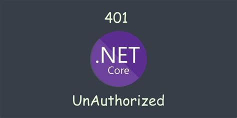 Building Custom Responses For UnAuthorized Requests In ASP NET Core Custom Core No Response
