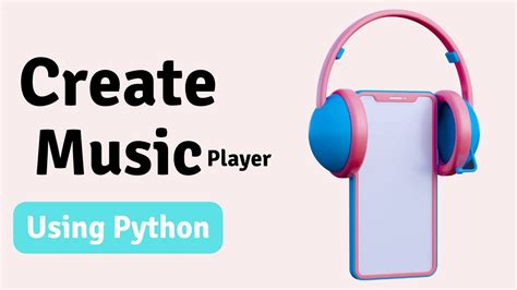 how to create music player in tkinter python youtube