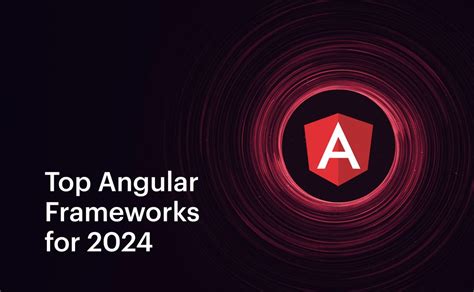 Top 19 Angularjs Frameworks For Web App Development In 2025