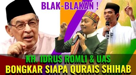 Mencengangkan Ustaz Abdul Somad Dan Kh Idrus Romli Bongkar Siapa