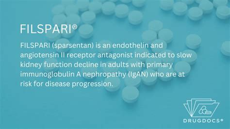 Drugdocs® On Linkedin Filspari Filspari Fdaapproval Igan