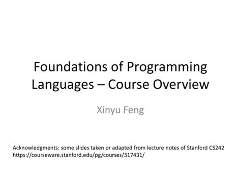 Foundations Of Programming Languages Course Overview
