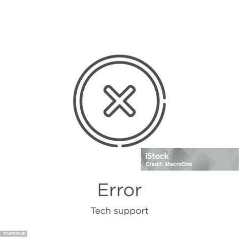 Error Icon Vector From Tech Support Collection Thin Line Error Outline