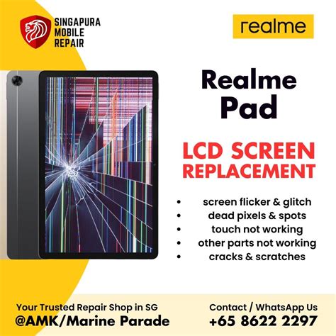 Realme Pad Broken LCD Display Screen Replacement Cost Singapore Singapura Mobile Phone Repair