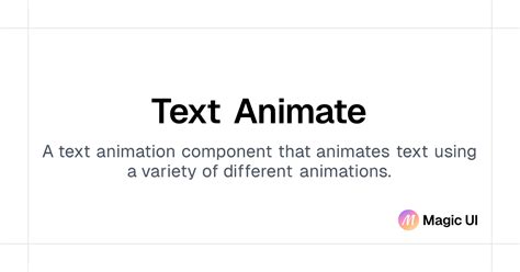 Text Animate Magic Ui