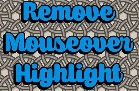 Remove Mouseover Highlight Mod 1144 1122 Disable Block Outline