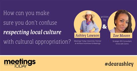 Dear Ashley How Do You Differentiate Respecting Local Culture And