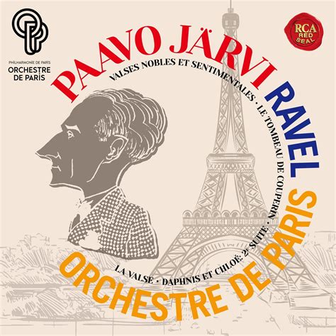 ‎ravel Orchestral Works パーヴォ・ヤルヴィ And パリ管弦楽団のアルバム Apple Music