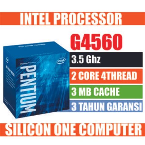 Jual INTEL PROCESSOR G4560 BOX Di Lapak Silicon ONE Computer Bukalapak