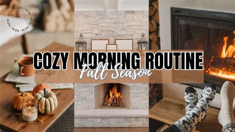 Cozy Fall Morning Routine For A Calming Life Soft Life Mama