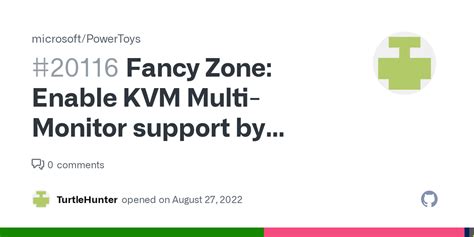 Fancy Zone Enable Kvm Multi Monitor Support By Numbering Zones To Be