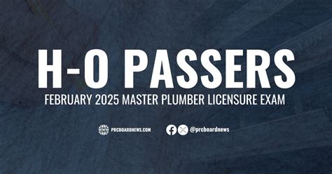 H O Passers February 2025 Master Plumber Board Exam Results