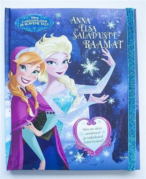 Lumekuninganna Anna Ja Elsa Saladuste Raamat Apollo E Pood