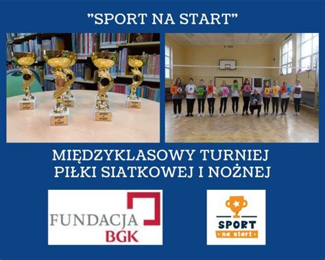 Turniej piłki siatkowej i nożnej Szkoła Podstawowa z Oddziałami
