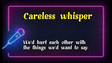 Careless Whisper Karaoke Youtube