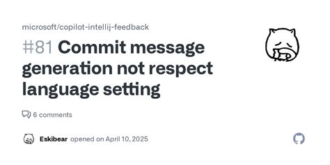 Commit Message Generation Not Respect Language Setting · Issue 81 · Microsoftcopilot Intellij
