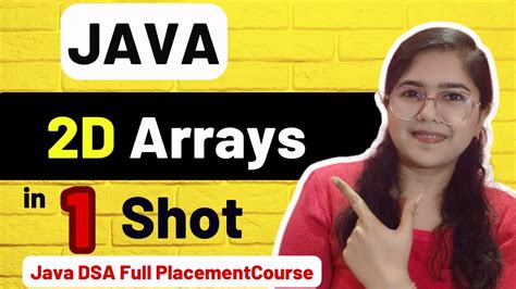 2d arrays java dsa full course with interview questions tutorial 17