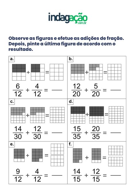 Observe As Figuras E Efetue As Adições De Fração Depois Pinte A