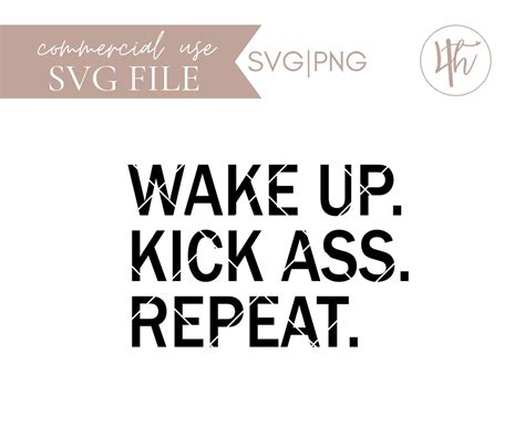 Wake Up Svg File Wake Up Kick Ass Svg File Vector Cricut Etsy