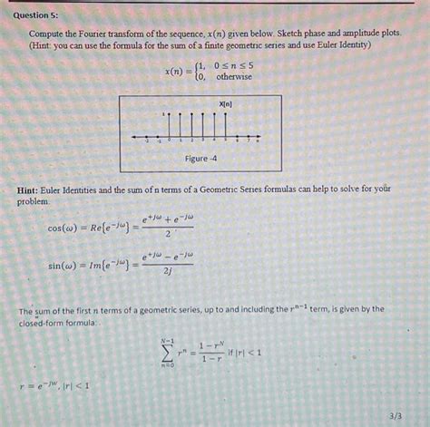 Solved Compute The Fourier Transform Of The Sequence Xn