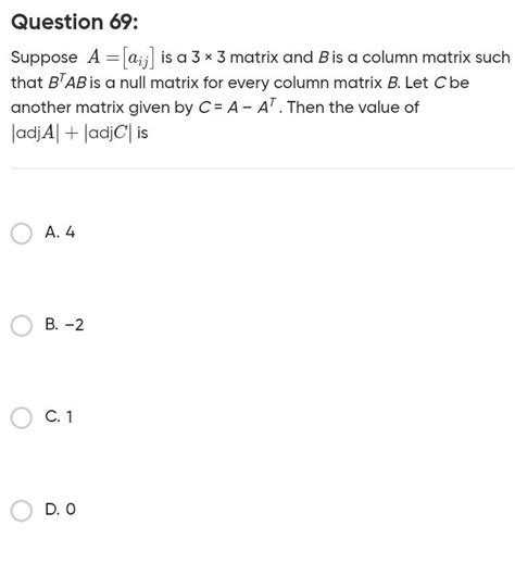 Question 69 Suppose A A Ij Is A 3 StudyX