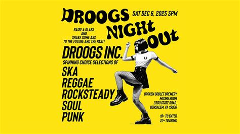 Droogs Night Out Broken Goblet