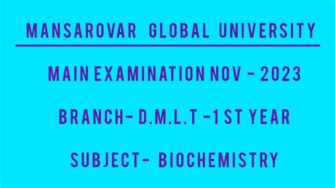 Dmlt 1st Year Biochemistry Question Paper Mansarovar Global University